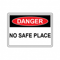 NO SAFE PLACE signs | RailSafe